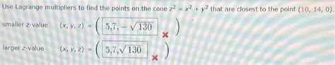 Solved Use Lagrange Multipliers To Find The Points On The Chegg