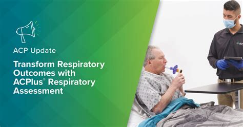 Transform Respiratory Outcomes With Acplus Respiratory Assessment Ara Acplus