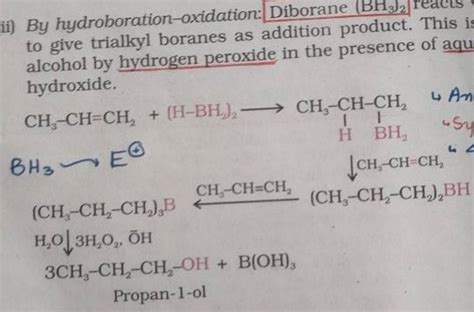 Ii By Hydroboration Oxidation Diborane To Give Trialkyl Boranes As Addi