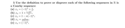 Solved 5 ﻿use The Definition To Prove Or Disprove Each Of