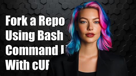 How To Fork A Github Repo Via Command Line Using Bash And Curl Youtube