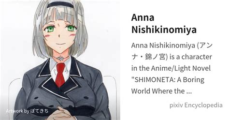 Anna Nishikinomiya Is Pixiv Encyclopedia