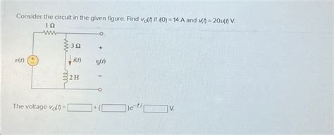 Solved Consider The Circuit In The Given Figure Find Vo T Chegg