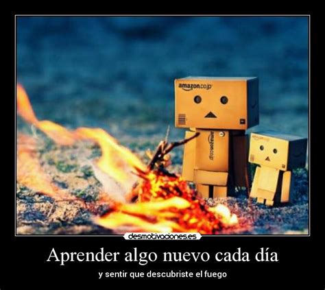 Aprender Algo Nuevo Cada Día Desmotivaciones