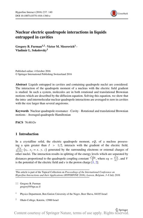 Nuclear Electric Quadrupole Interactions In Liquids Entrapped In