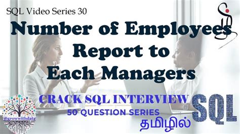 தமிழில் Coding Series Sql Number Of Employees Report To Each