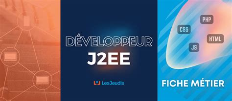 Développeur J2ee Fiche métier Blog Les Jeudis