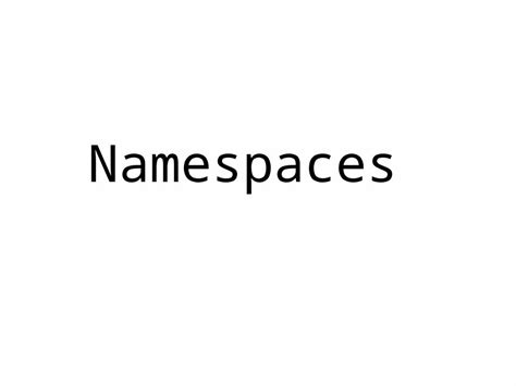 Ppt Name Spaces Dokumentips