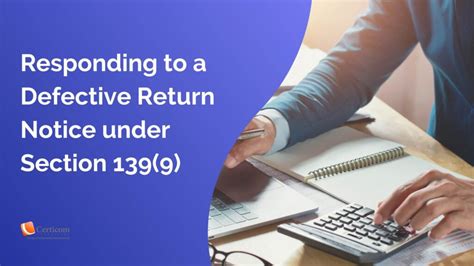 How To Respond To A Defective Return Notice Section 139 9