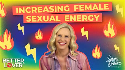 Increasing Female Sexual Energy Personal Life Media