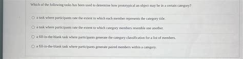 Solved Which Of The Following Tasks Has Been Used To