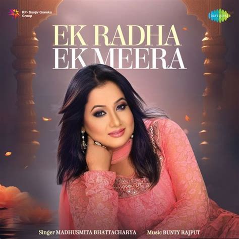 Ek Radha Ek Meera Songs Download Free Online Songs Jiosaavn