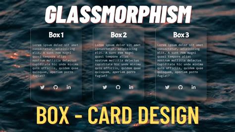 Glassmorphism Card Design Css Glassmorphism Html Css Js Tutorial