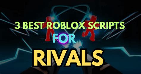 3 Awesome Roblox Scripts For Rivals Trading Pdf