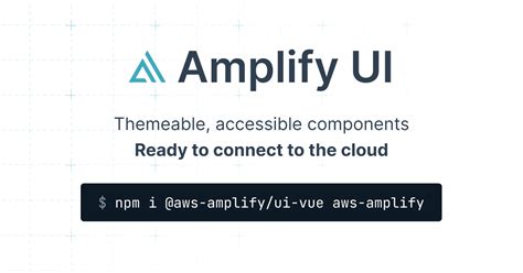 Installation Amplify Ui For Vue