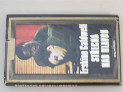 Erskine Caldwell Střecha Nad Hlavou 1989