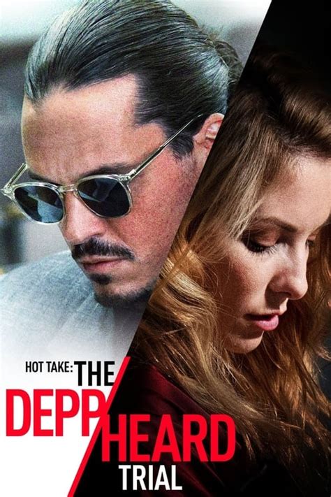 Where To Stream Hot Take The Depp Heard Trial 2022 Online Comparing
