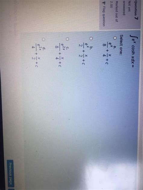 Solved Question 7 ſex Cosh Xdx Not Yet Answered Marked Out