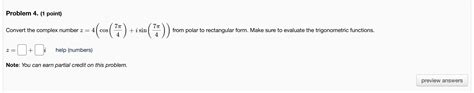 Solved Convert the complex number z cos π isin π Chegg