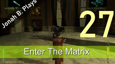 Enter The Matrix Gameplay Walkthrough Niobe Part 27 YouTube