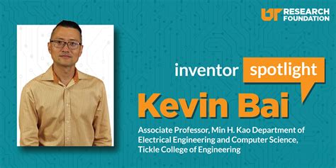 Inventor Spotlight Kevin Bai University Of Tennessee Research Foundation