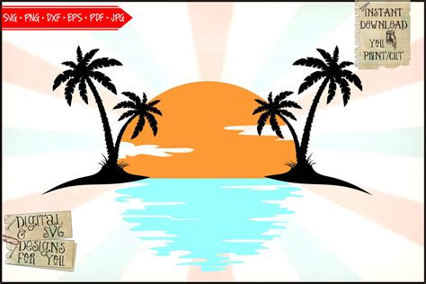 Palm Tree Svg Beach Svg Tropical Island Svg Sunset Sv