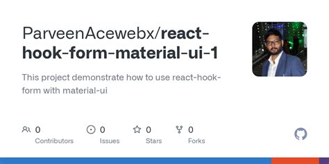 Github Parveenacewebxreact Hook Form Material Ui 1 This Project