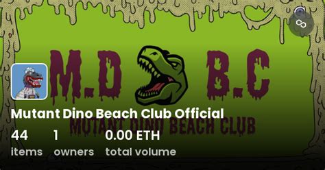 Mutant Dino Beach Club Official Collection Opensea