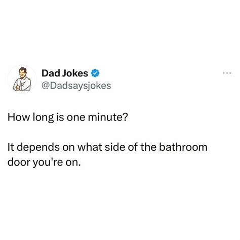 50 Of The Wittiest Dad Jokes That May Help You Finally One Up Your Own