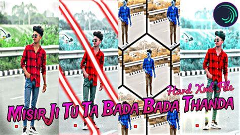 Misir Ji Tu Ta Bada Bada Thanda Dj Song Xml File 🥀 Misir Ji