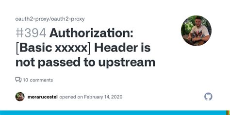 Authorization Basic Xxxxx Header Is Not Passed To Upstream · Issue