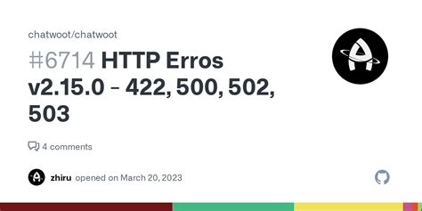 Erros V2150 422 500 502 503 · Issue 6714 · Chatwootchatwoot · Github