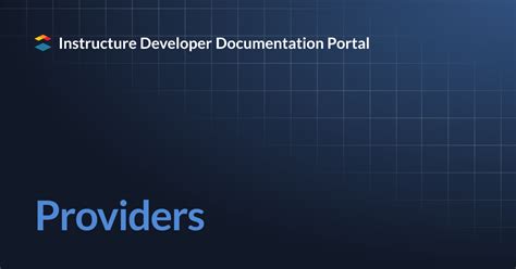 providers instructure developer documentation portal