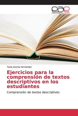 Ejercicios Para La Comprensi N De Textos Descriptivos En Los