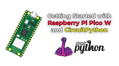 Getting Started With Raspberry Pi Pico W And Circuitpython Youtube