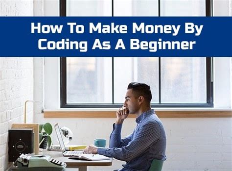 How To Make Money By Coding As A Beginner