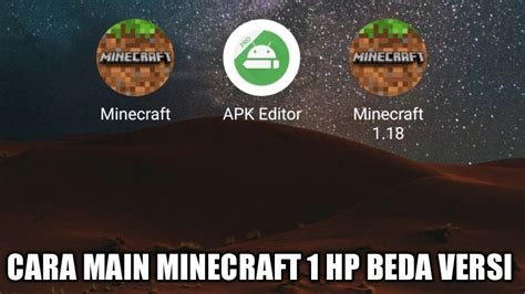 Cara Main Minecraft 1 Hp Beda Versi Youtube