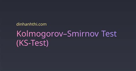 Kolmogorov Smirnov Test Ks Test Site Of Thi