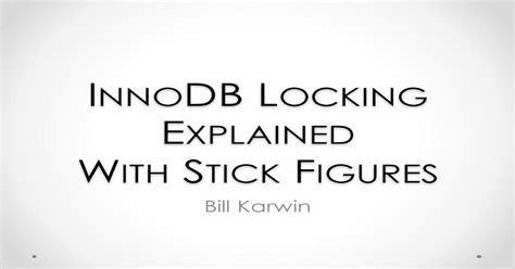 Download Pdf Innodb Locking Explained With Stick Figures