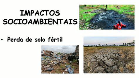 Identifique Possíveis Impactos Socioambientais Na Região De Sua Produção