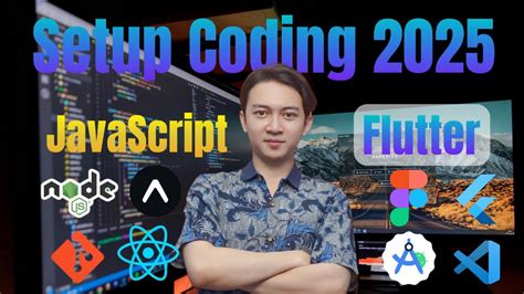 Memulai Belajar Coding 2025 Setup Environment Javascript X Flutter
