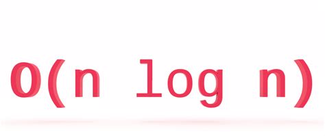 What Is O N Log N Learn Big O Log Linear Time Complexity DEV Community