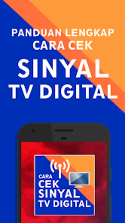Cara Cek Sinyal Tv Digital For Android Download