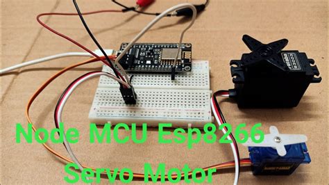 How To Control Servo With Node Mcu Esp Youtube