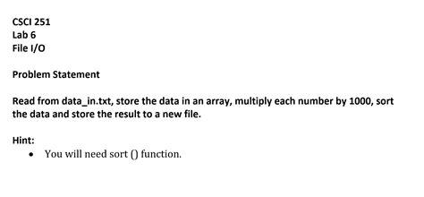 Solved Csci 251 Lab 6 File 10 Problem Statement Read From