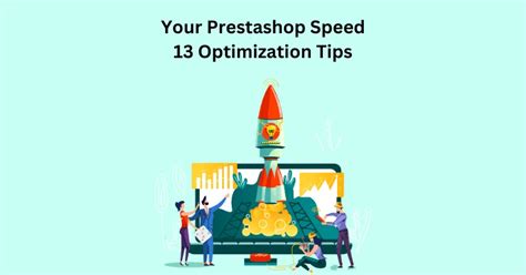 Boost Your Prestashop Speed Optimization Tips