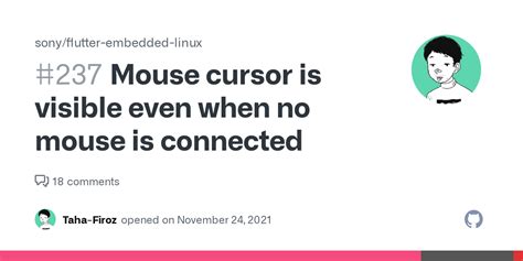 Mouse Cursor Is Visible Even When No Mouse Is Connected Issue 237