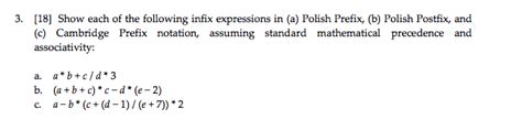 Solved Show Each Of The Following Infix Expressions In Chegg Com