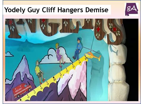 Watch The Yodely Guy Meet The Ultimate Demise On Cliff Hangers Geek Alabama