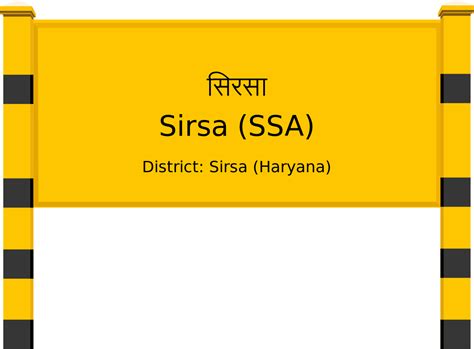 Sirsa Ssa Railway Station Station Code Schedule And Train Enquiry
